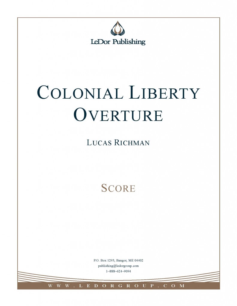 Colonial Liberty Overture - LeDor Publishing